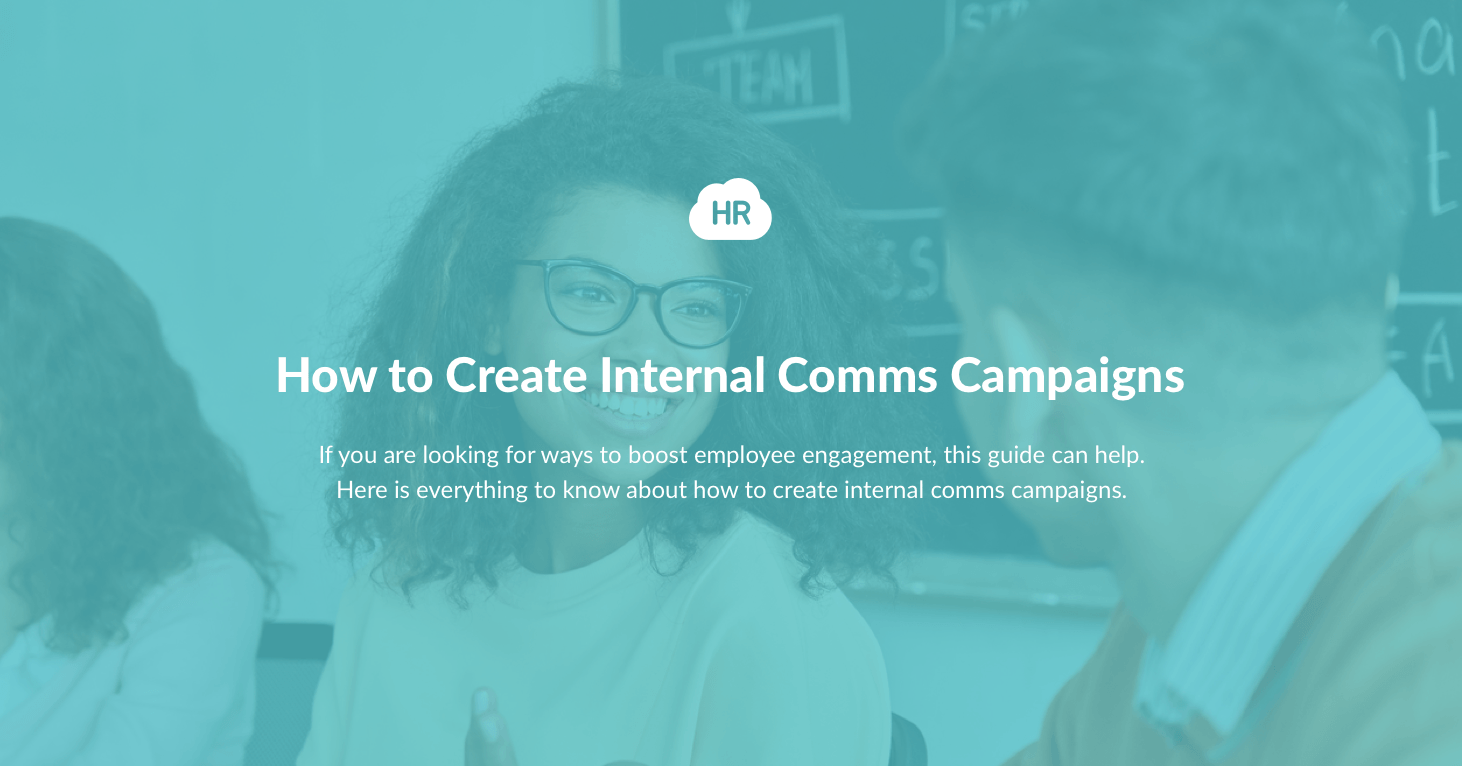 How to Create Internal Comms Campaigns | HR Cloud